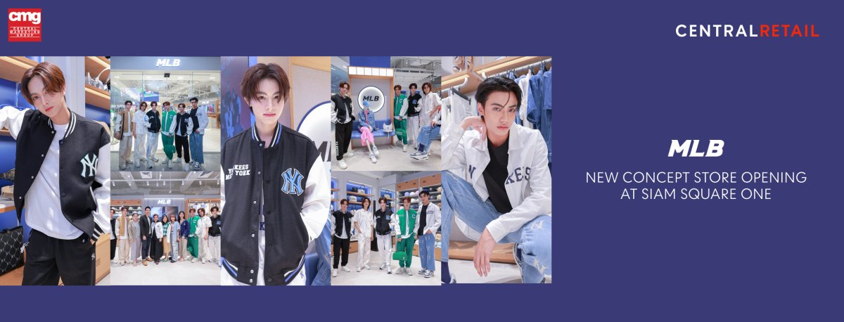 MLB New Concept Store Opening at Siam Square One | CMG - Central ...