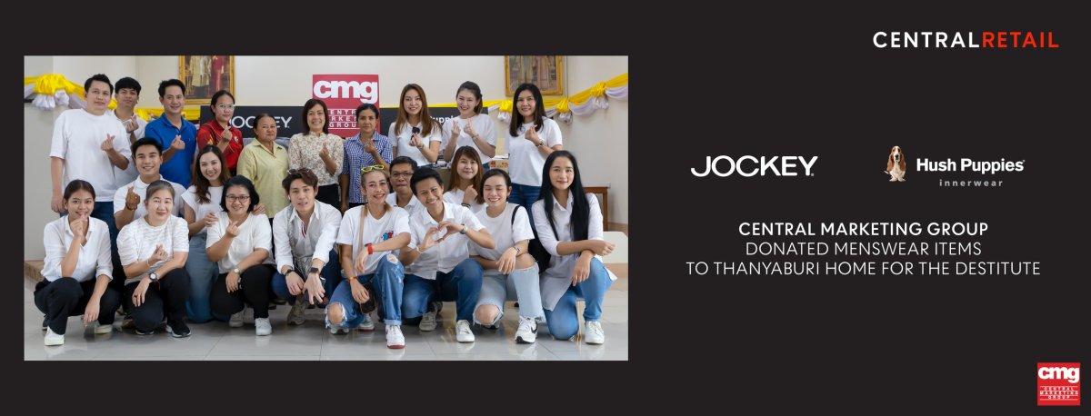 Central Marketing Group (cmg) has proudly donated menswear items to Thanyaburi home for the ...