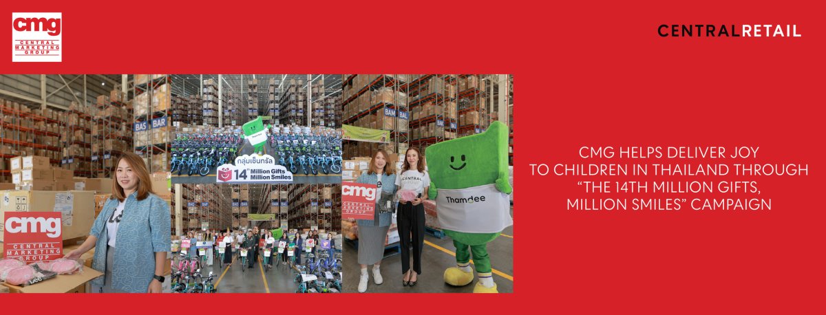 CMG helps deliver joy to children in Thailand through “The 14th Million ...