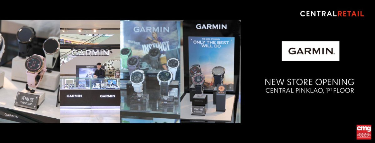 GARMIN NEW STORE OPENING AT CENTRAL PINKLAO | CMG - Central Marketing Group